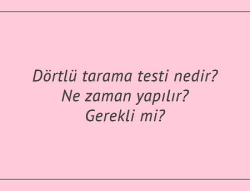 İkili test (ense kalınlığı testi) nedir? Ne zaman yapılır?